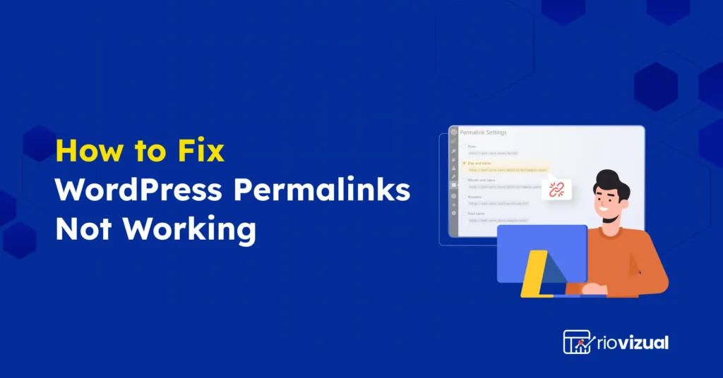 5 Ways to Fix WordPress Permalinks Not Working Issue